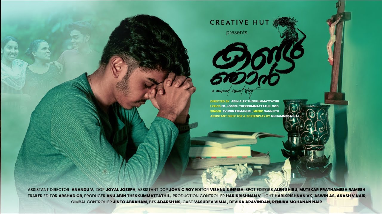 Kandu Njan | A Musical Visual Story | Creative Hut