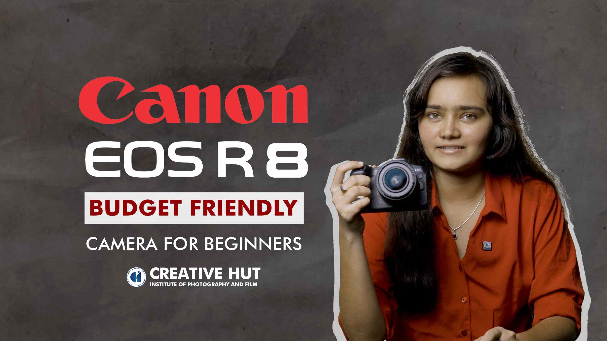 Canon EOS R8 Review | Architha B and Ashwin A S | Creative Hut