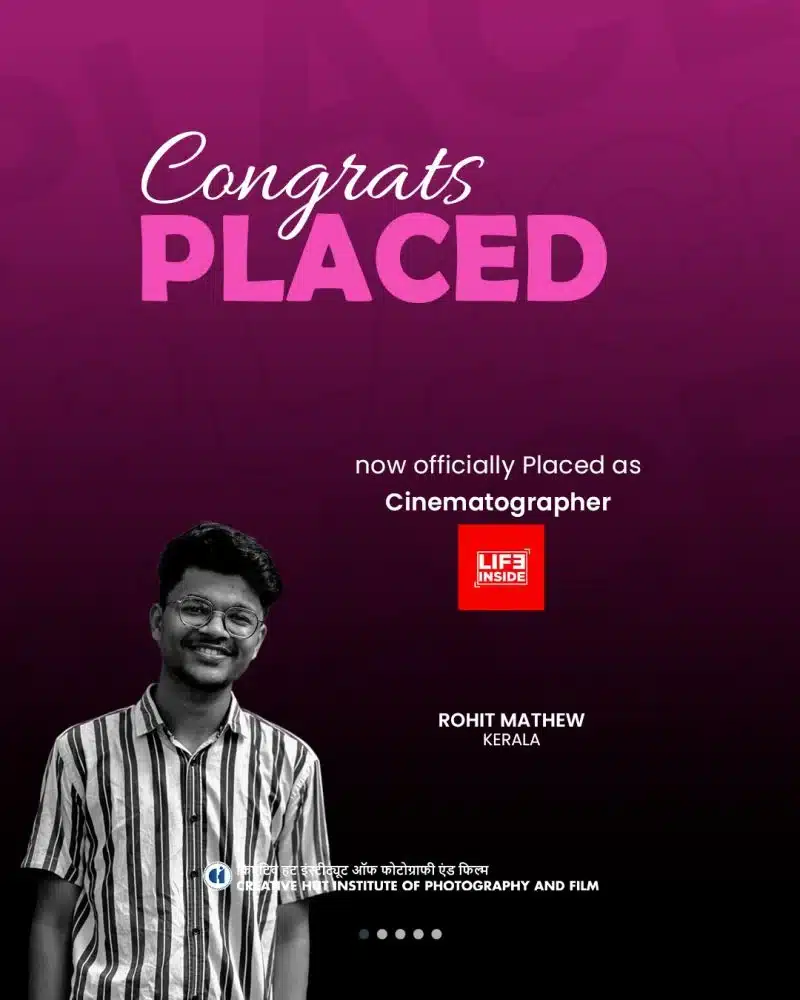 Rohit Mathew Placed as Cinematographer at Life Inside | Creative Hut ...